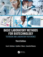 Basic Laboratory Methods for Biotechnology: Textbook and Laboratory ...