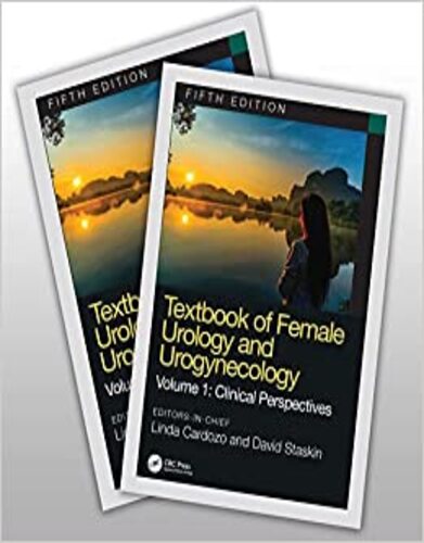 Textbook of Female Urology and Urogynecology, 5th edition, 2 Volume Set ...