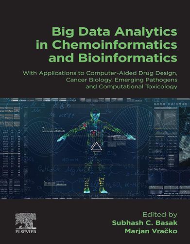 Big Data Analytics In Chemoinformatics And Bioinformatics: With Applications To Computer-Aided ...