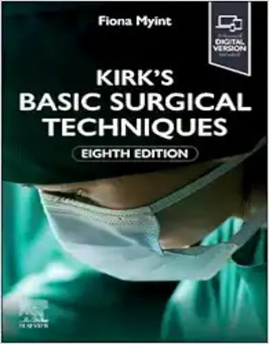 Kirk’s Basic Surgical Techniques, 8th Edition (EPub+Converted PDF) – medicinfor